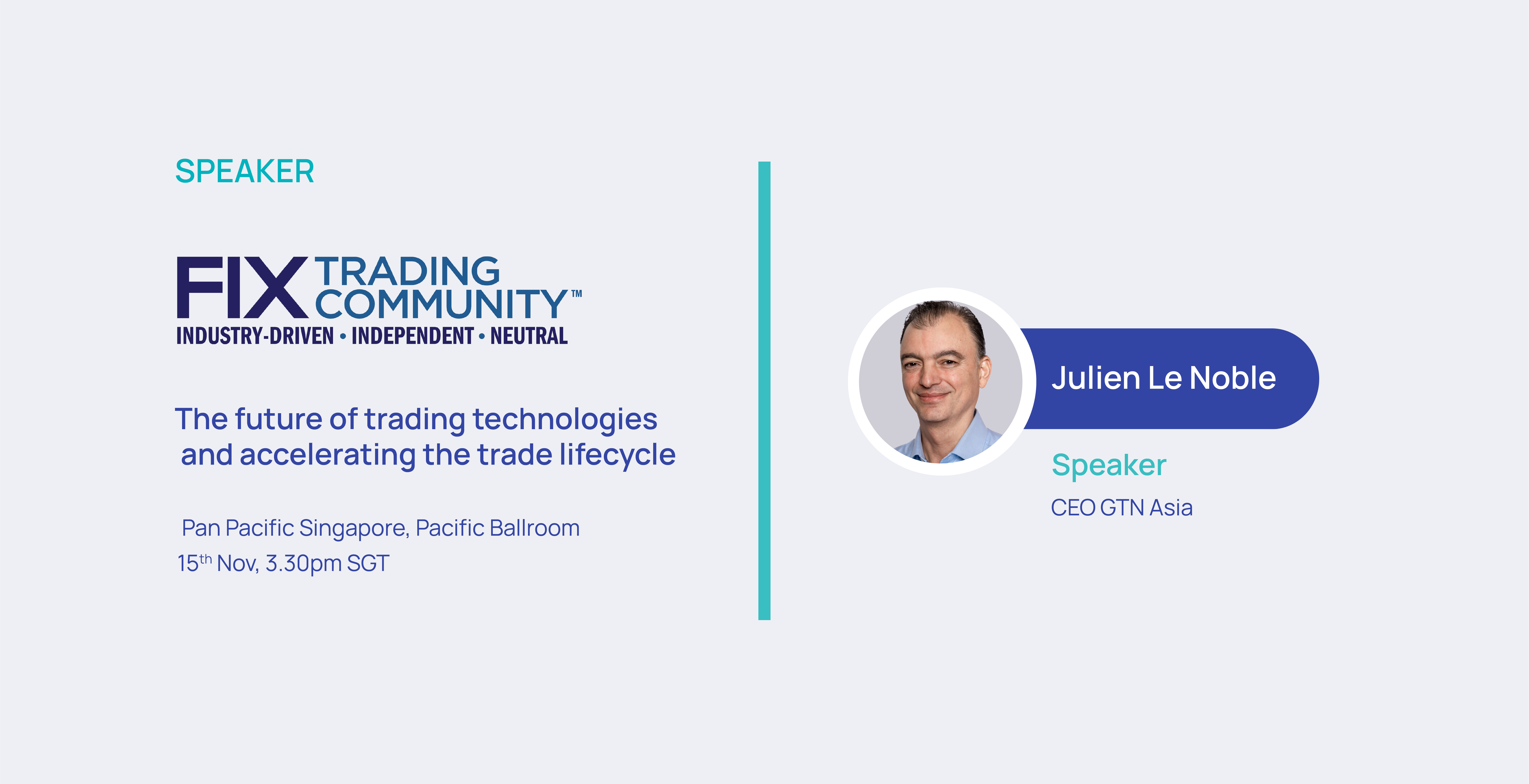 FIX Multi-Asset Trading Conference 2024 - GTN